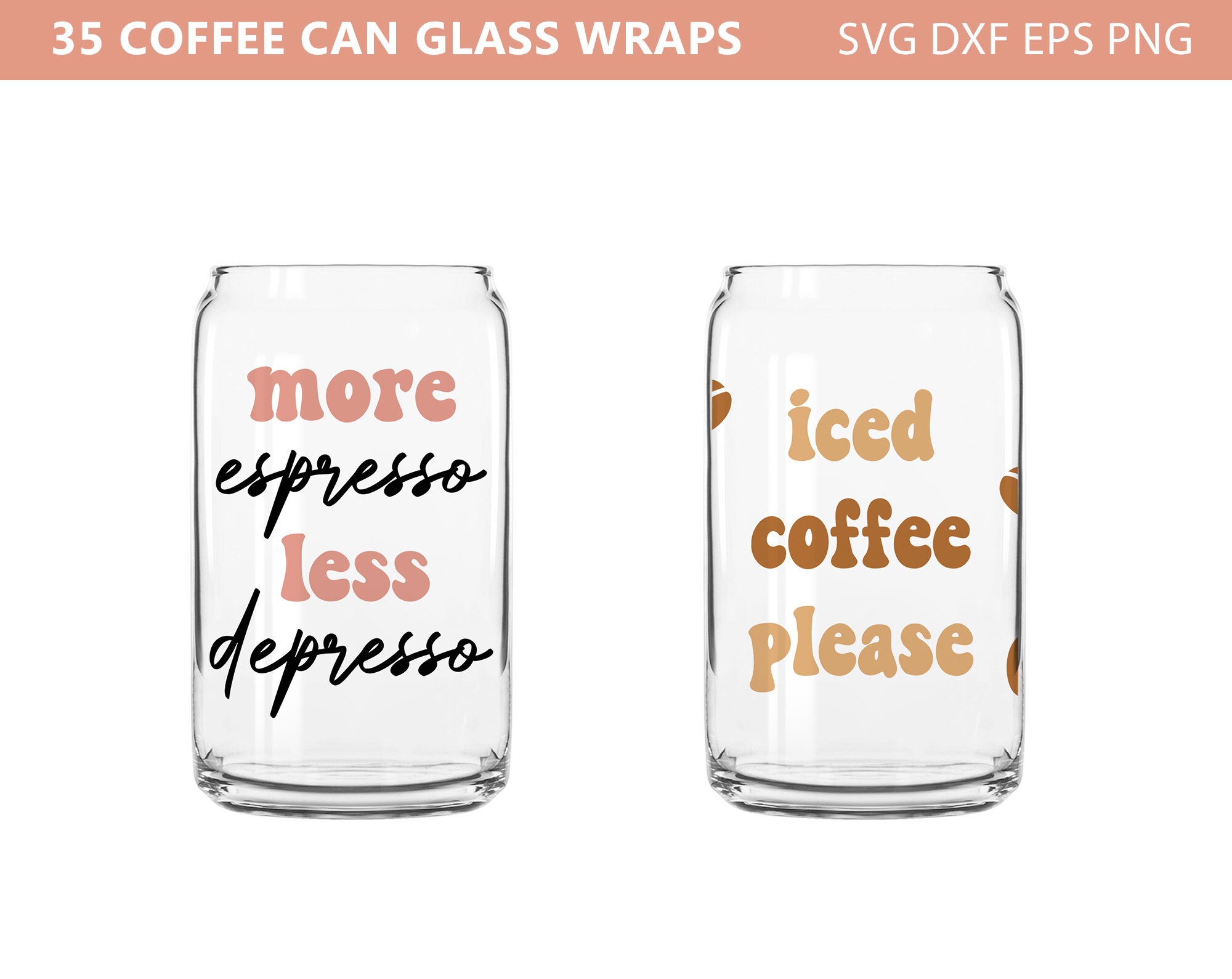 Can Glass Wrap Bundle, Coffee Can Glass Wrap Svg, Coffee Can Glass ...