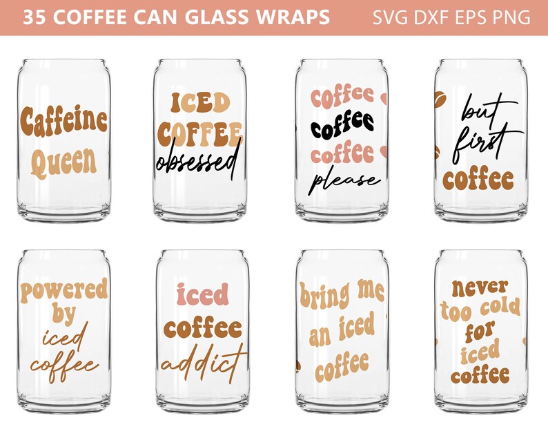 Can Glass Wrap Bundle, Coffee Can Glass Wrap Svg, Coffee Can Glass ...