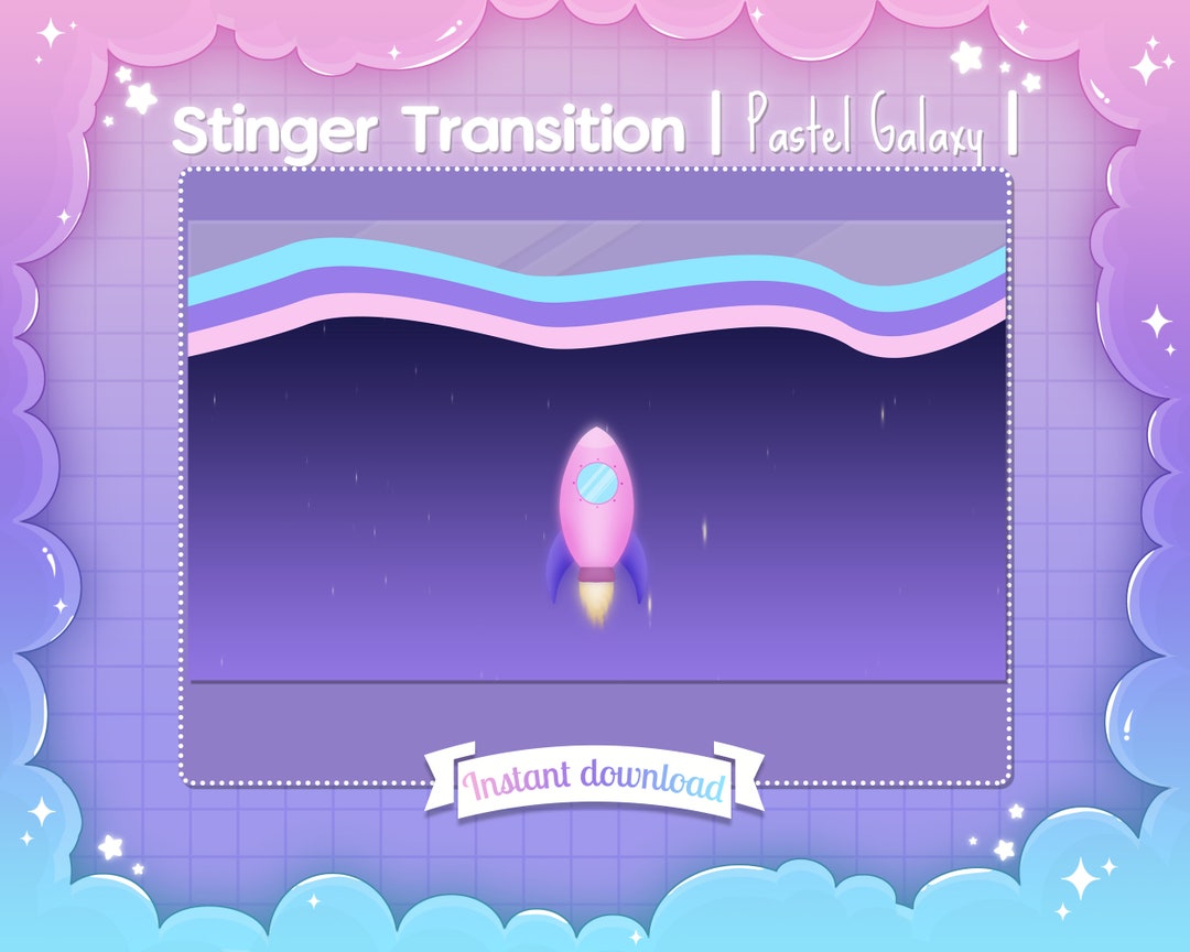 Stinger Transition "pastel Galaxy" - Twitch - Stream - Space - Rocket ...