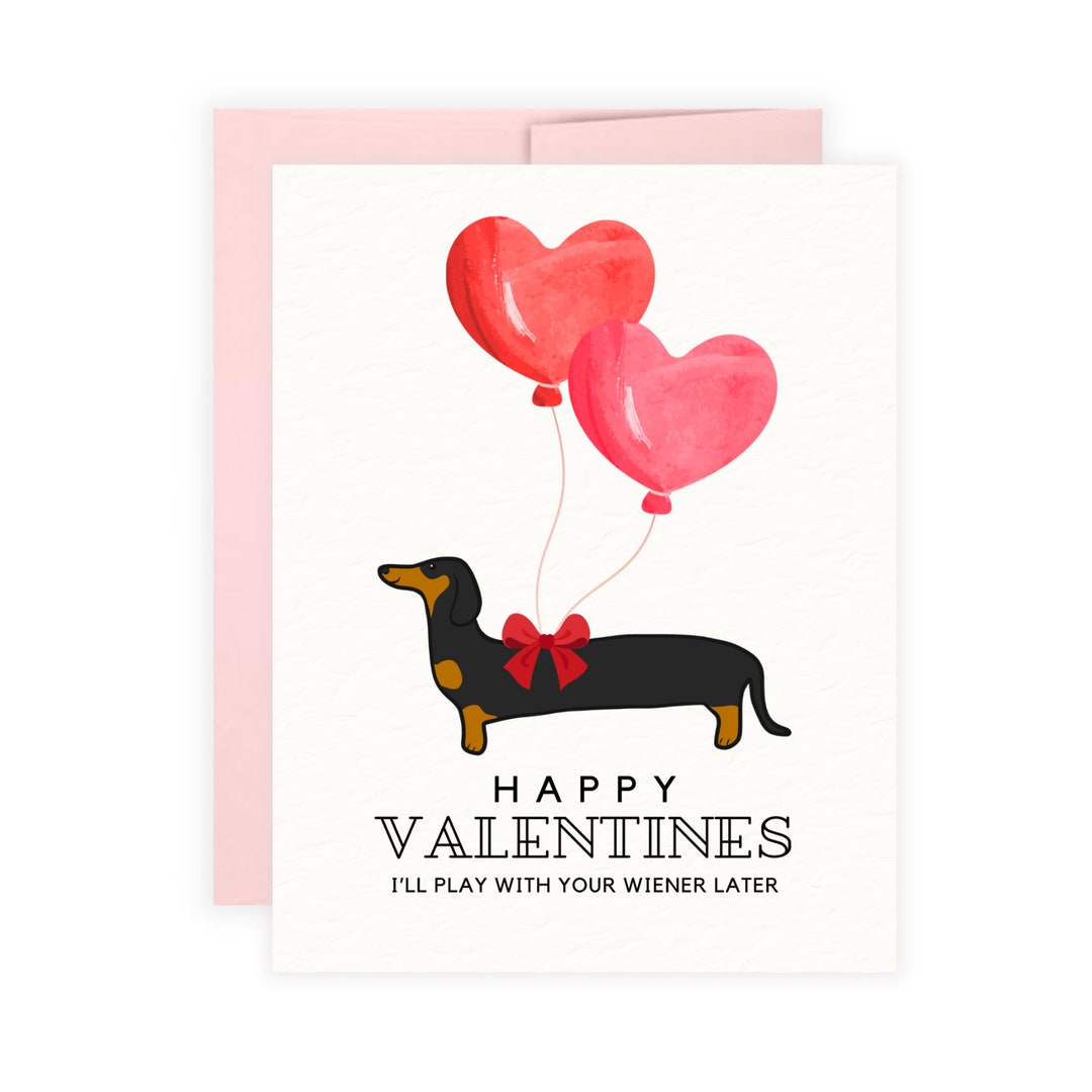 Naughty Wiener Valentines Card Wiener Dog Valentine Gift for - Etsy