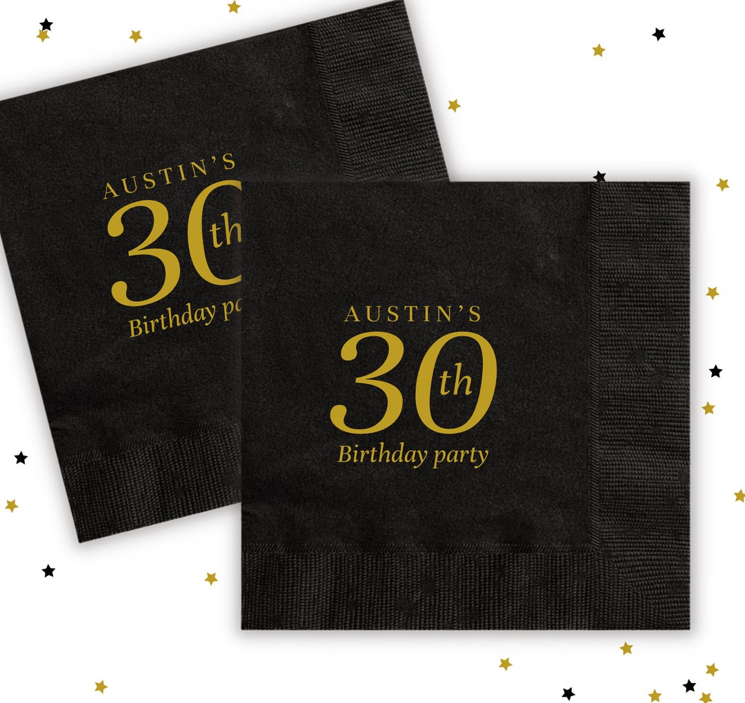 Custom Birthday Napkins, 30th Birthday Napkins, Foil Birthday Napkins ...