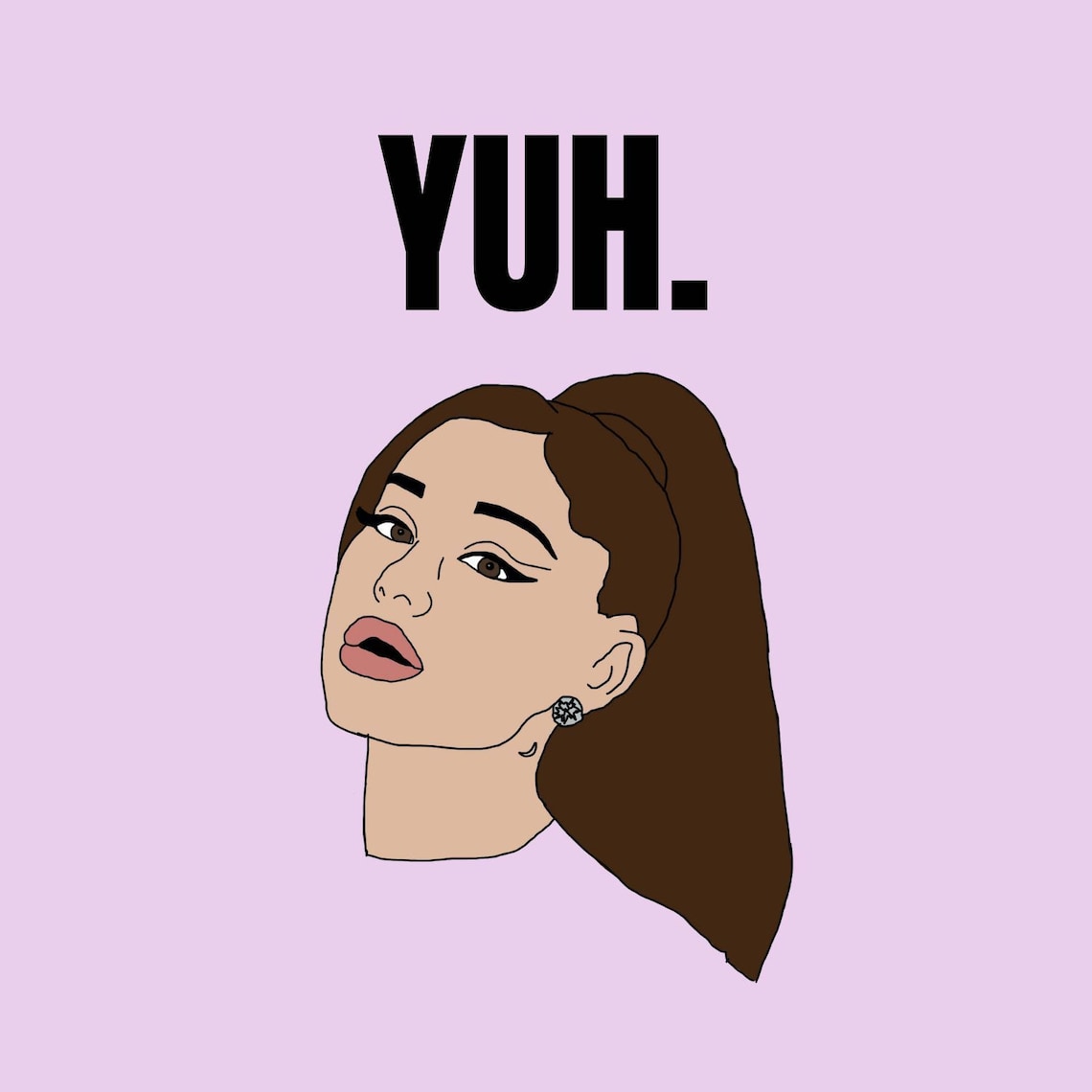 Ariana Grande yuh Sticker - Etsy