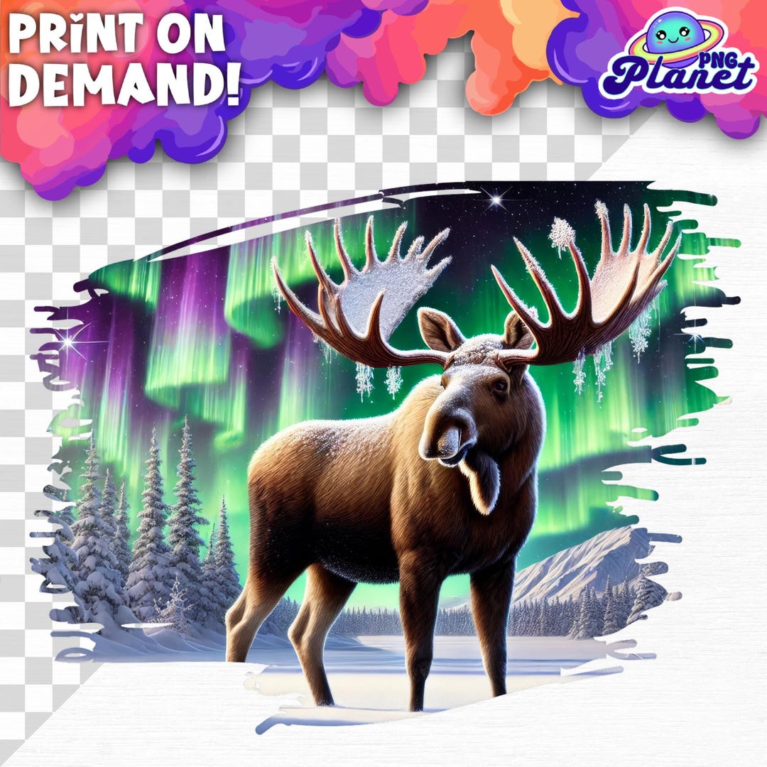 Moose Northern Lights Sublimation Hunting PNG Wildlife Bull Moose PNG ...