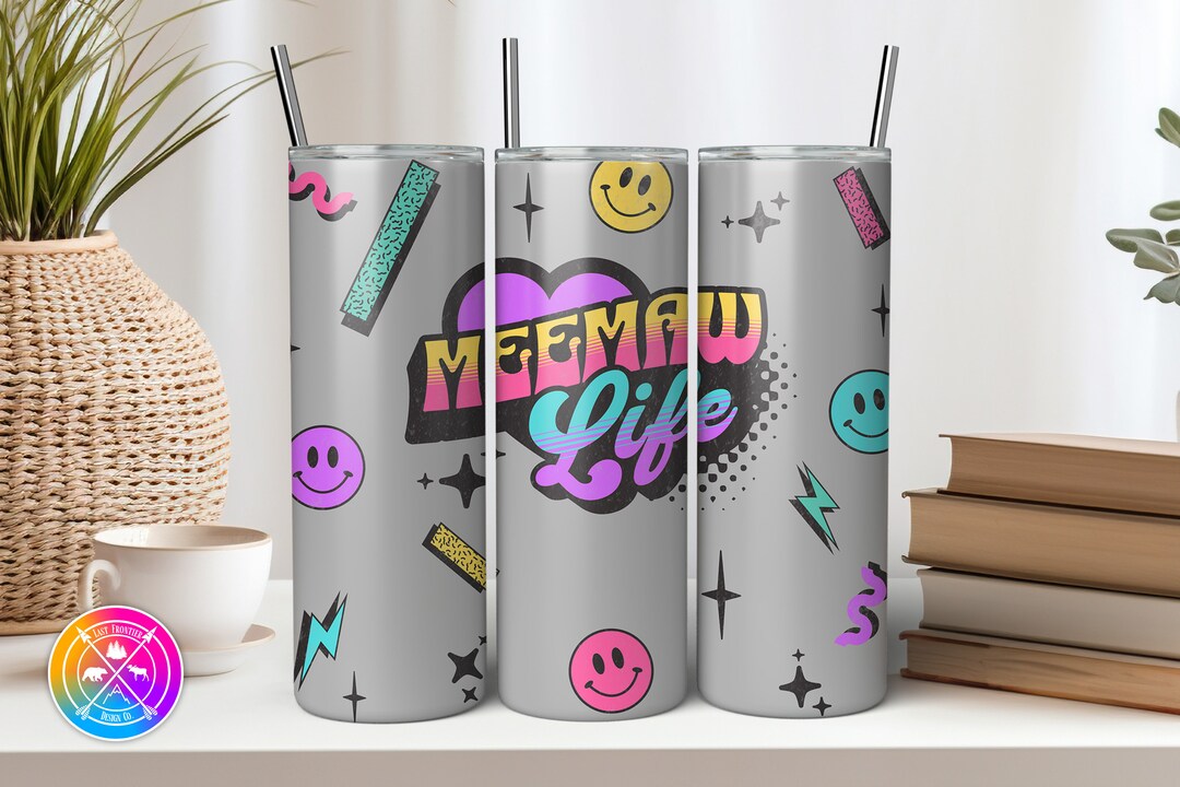 Meemaw Life Tumbler Wrap, Meemaw Tumbler Wrap, Grandma Sublimation ...