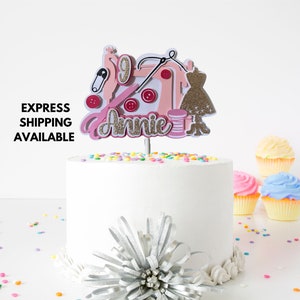 Sewing Theme Birthday Cake Topper - Personalised Birthday Party Decor ...