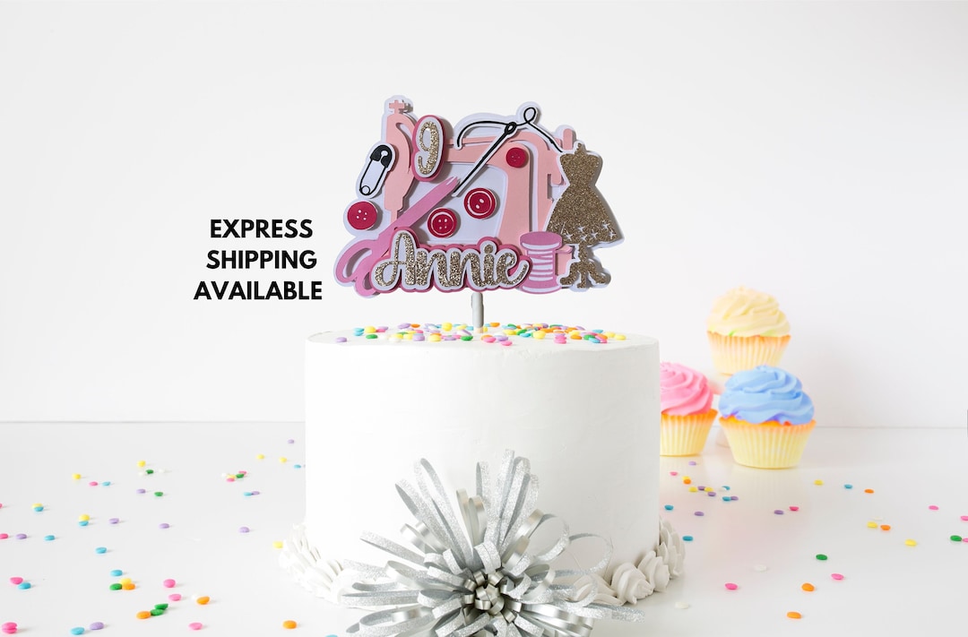 Sewing Theme Birthday Cake Topper - Personalised Birthday Party Decor ...