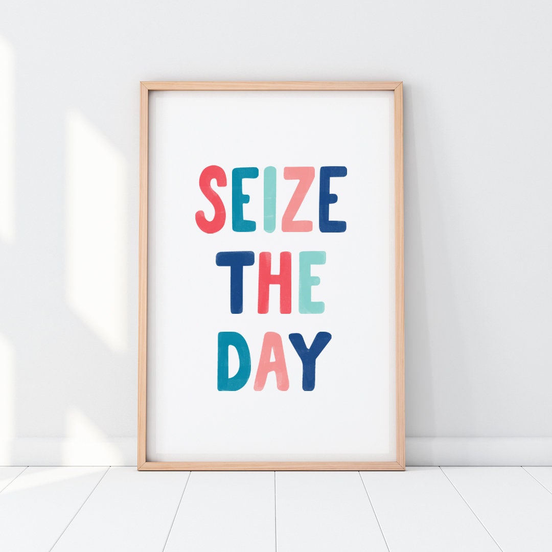 Seize the Day Motivational Hand Drawn Quote Poster Print Recycled Card ...