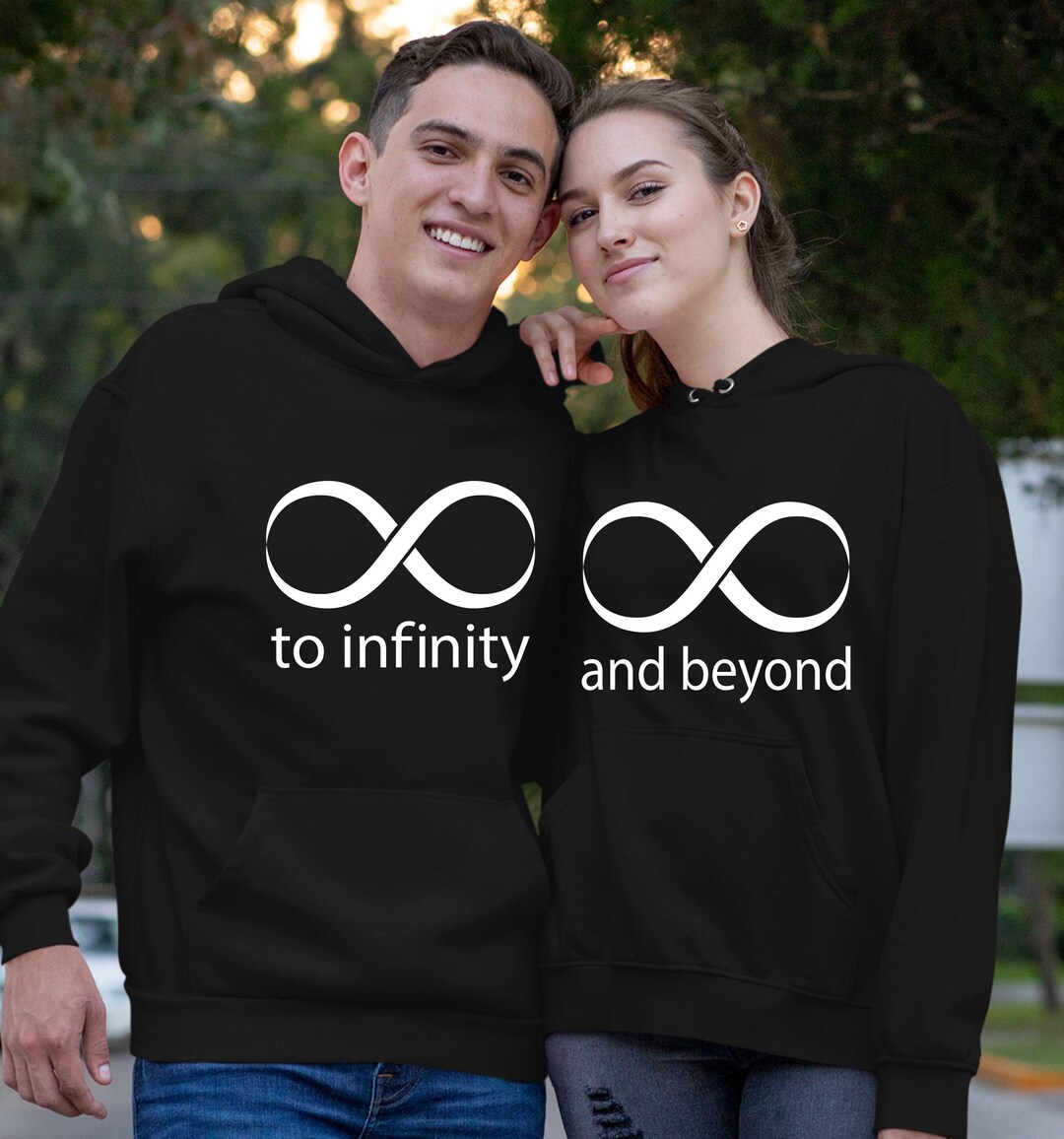 Couple Hoodie to Infinity and Beyond Hubby Wifey Anniversary Wedding ...
