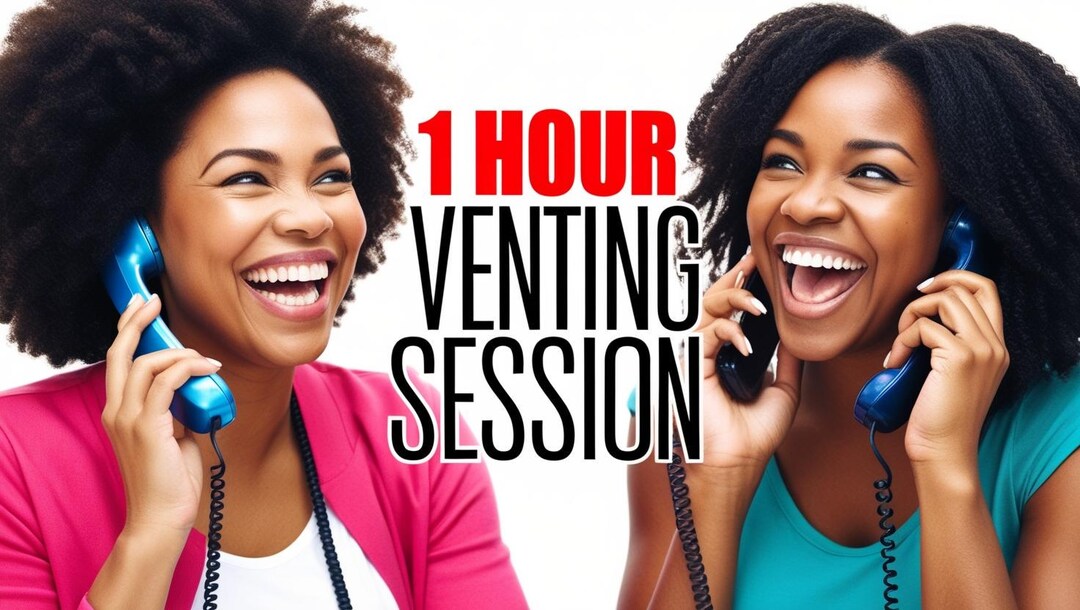 1 Hour Venting Session | Phone Session | Private Session Through ...