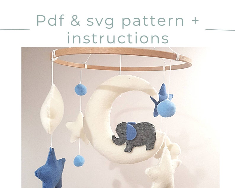 DIY Elephant Baby Mobile Sewing Pattern: Moon, Stars, Cloud (PDF & SVG ...