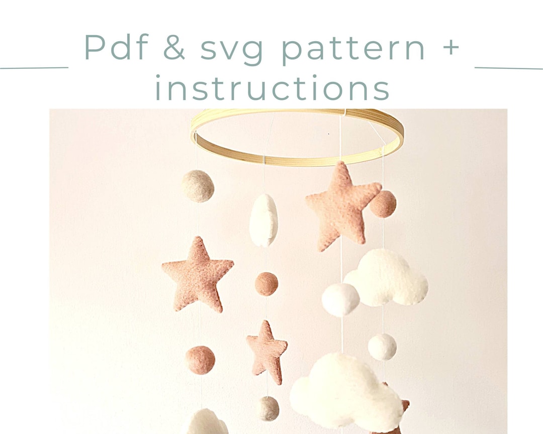 DIY Baby Mobile PDF Pattern: Cloud and Star Sewing Instructions (SVG ...