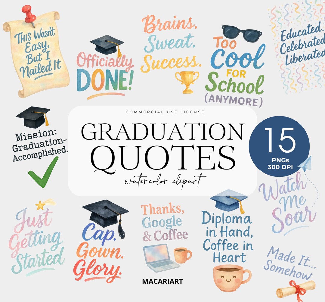 Graduation Quote Clipart, Funny Watercolor Graduation Quotes, Diploma ...