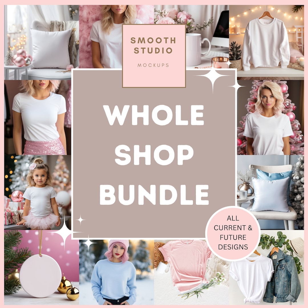 Whole Shop Mockup Bundle, Entire Shop, Lifetime Full Access, Bella ...