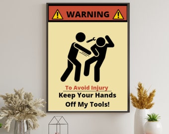 Hands off My Tools - Etsy