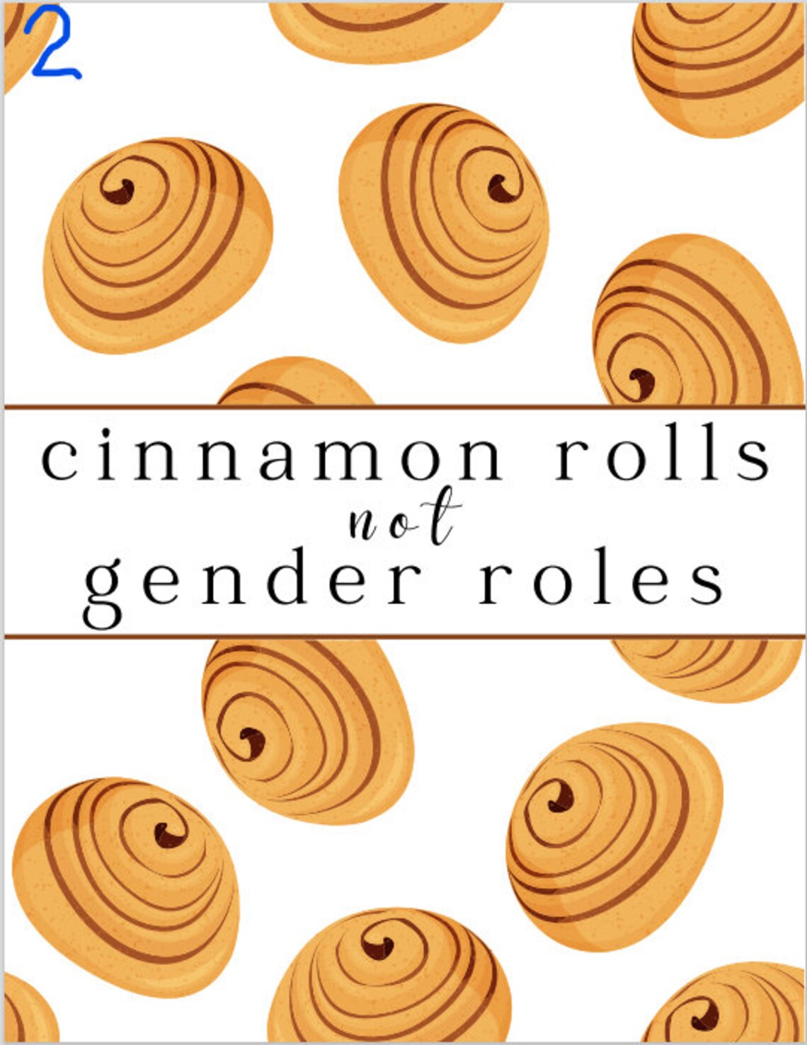 Cinnamon Rolls Gender Roles Print Etsy
