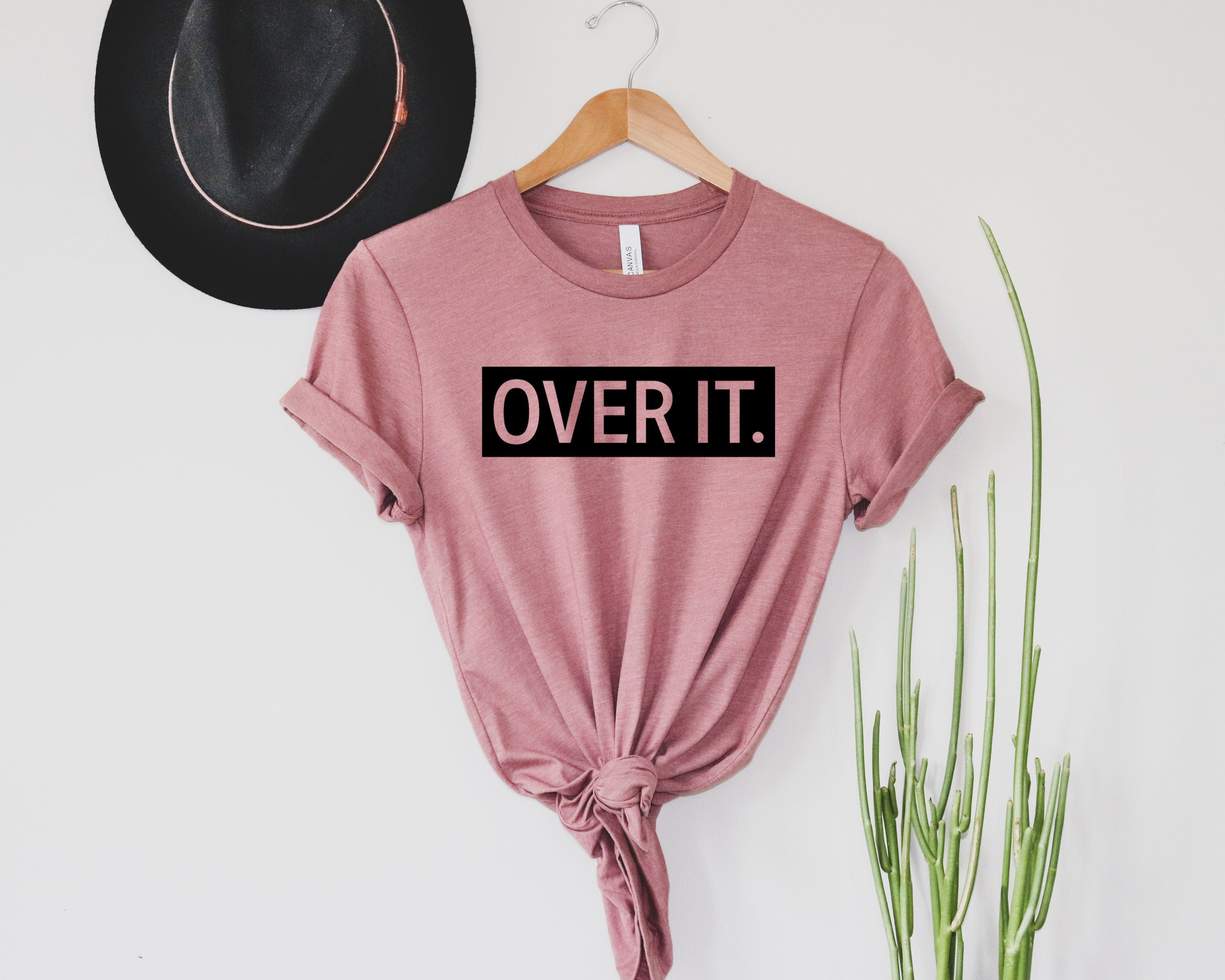 Over It Shirt I'm Over It Shirt Funny Shirt Sarcastic - Etsy