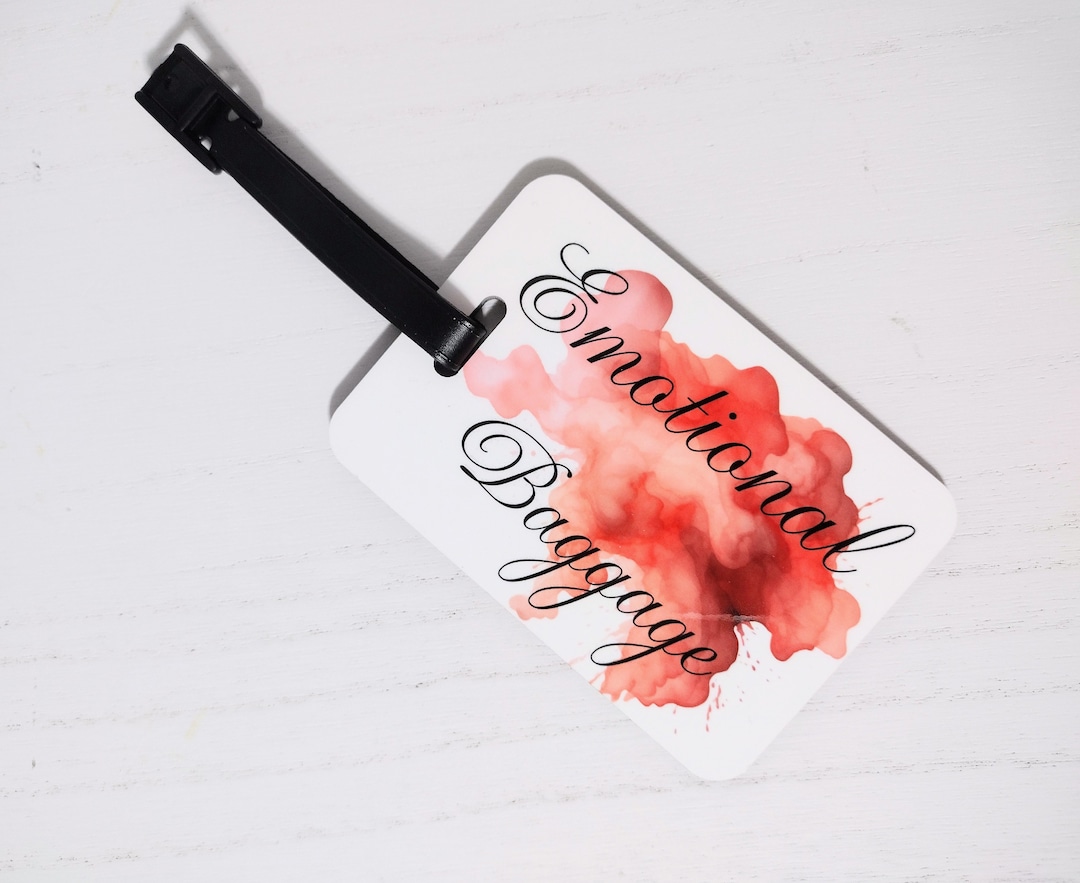 Emotional Baggage Luggage Tag Funny Backpack Tag Emotional Baggage ...