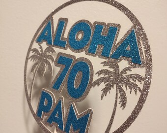ANY AGE Topper Aloha 50 Cake Topper Birthday Glitter Cake - Etsy