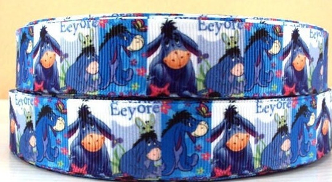 Disney Eeyore Ribbon 7/8", 1" and 1.5" High Quality Grosgrain Ribbon by ...