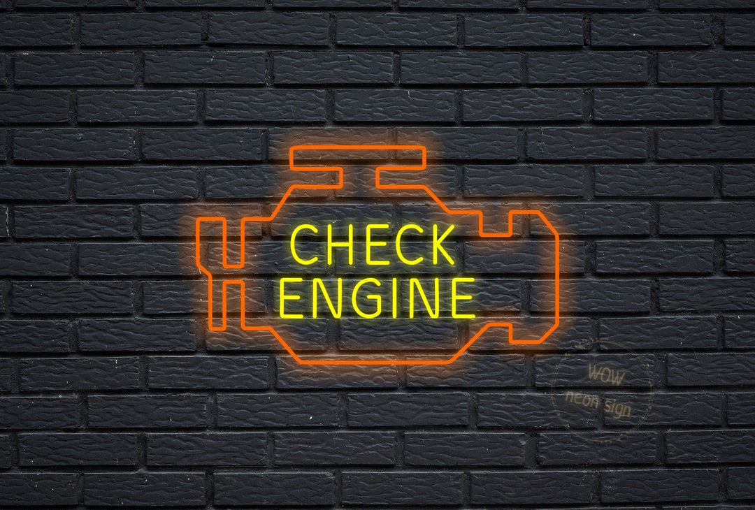 Check Engine Neon Sign Check Engine Neon Light Man Cave Gift - Etsy