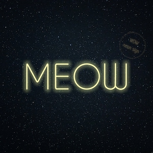 Meow Led Neon Sign, Meow Wall Neon Light, Meow Led Neon Lamp - Etsy