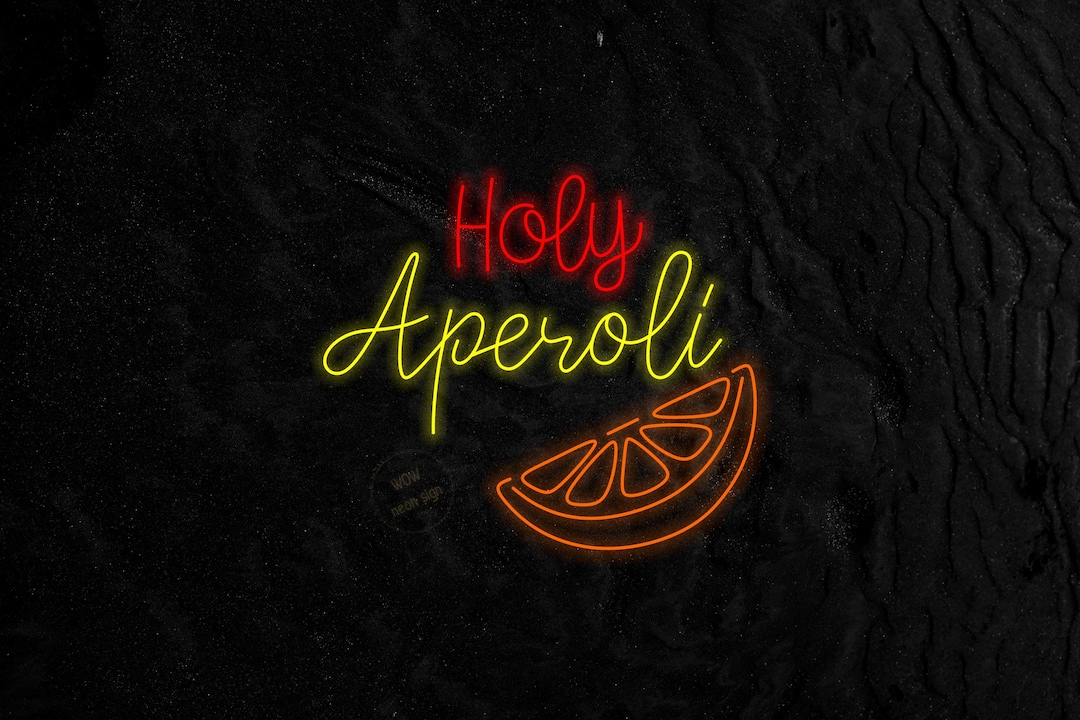 Holy Aperoli Neon Sign LED Light, Neon Light Holy Aperoli Sign, Aperol ...