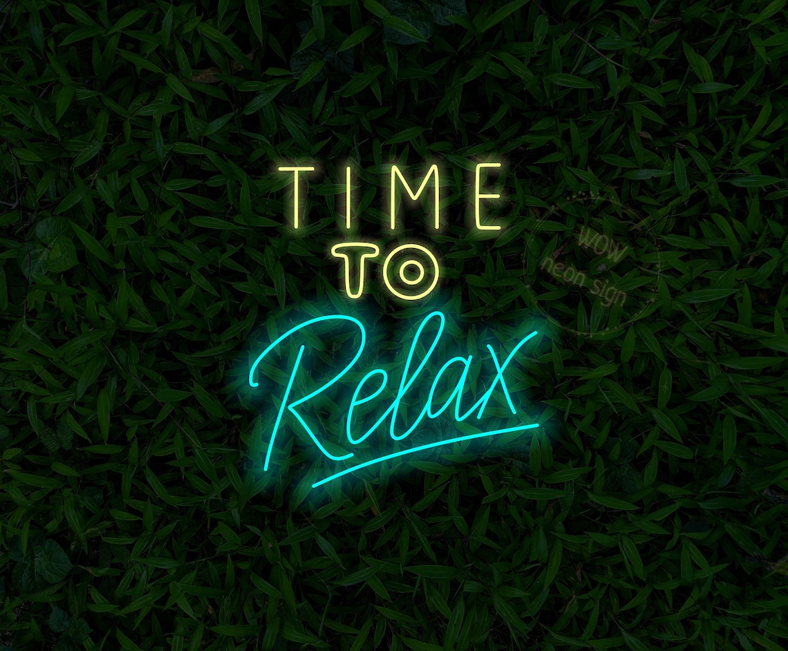 Time to Relax Led Neon Sign, Time to Relax Light up Sign, Relax Led ...