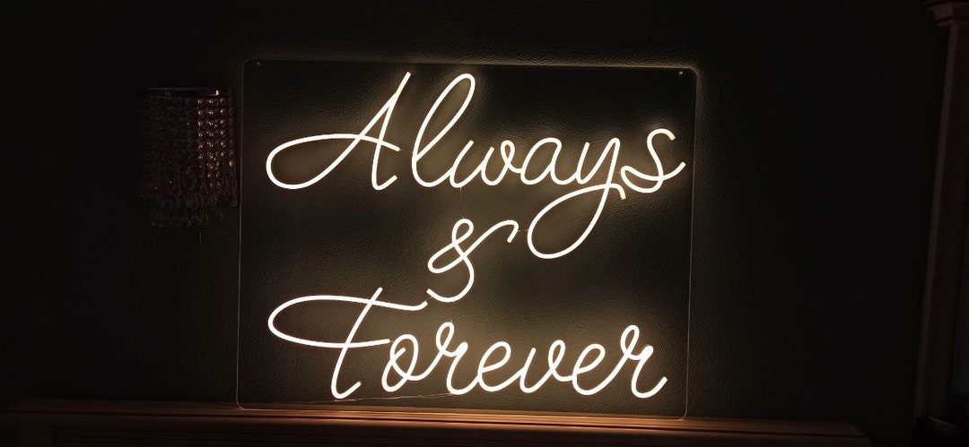 Always and Forever Neon Sign, Wedding Vows Neon Sign, Forever and ...