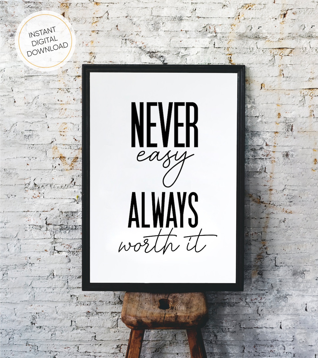Never Easy, Always Worth It | Instant Digital Download | Home Gym Print ...