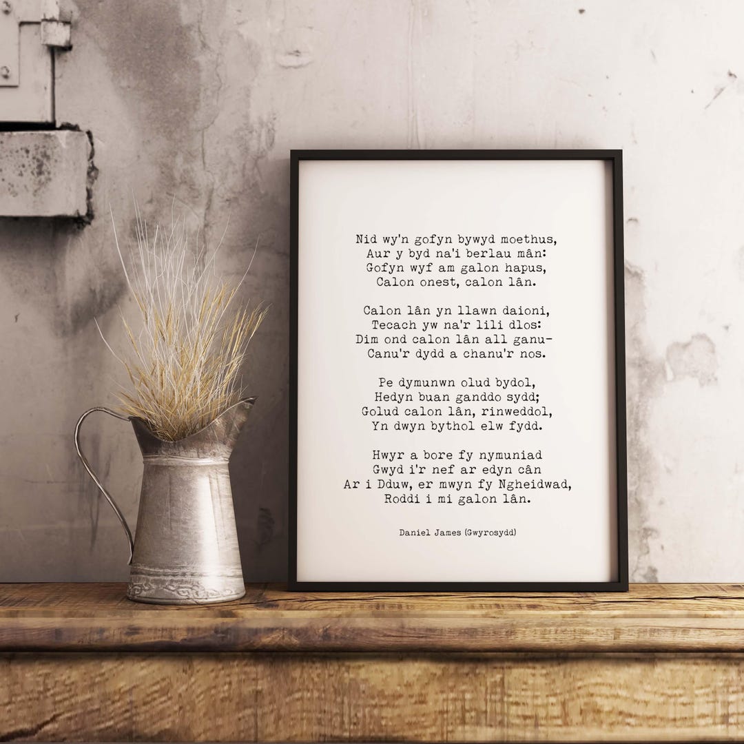 Calon Lân Welsh Poem Hymn Print by Daniel James - Framed or Unframed ...