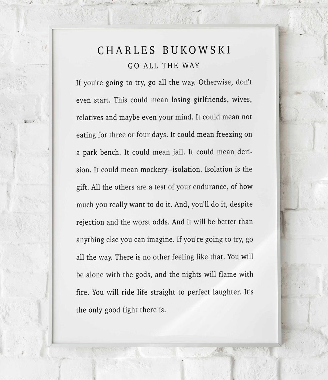 Charles Bukowski Poem Print | Go All the Way | Framed or Unframed ...