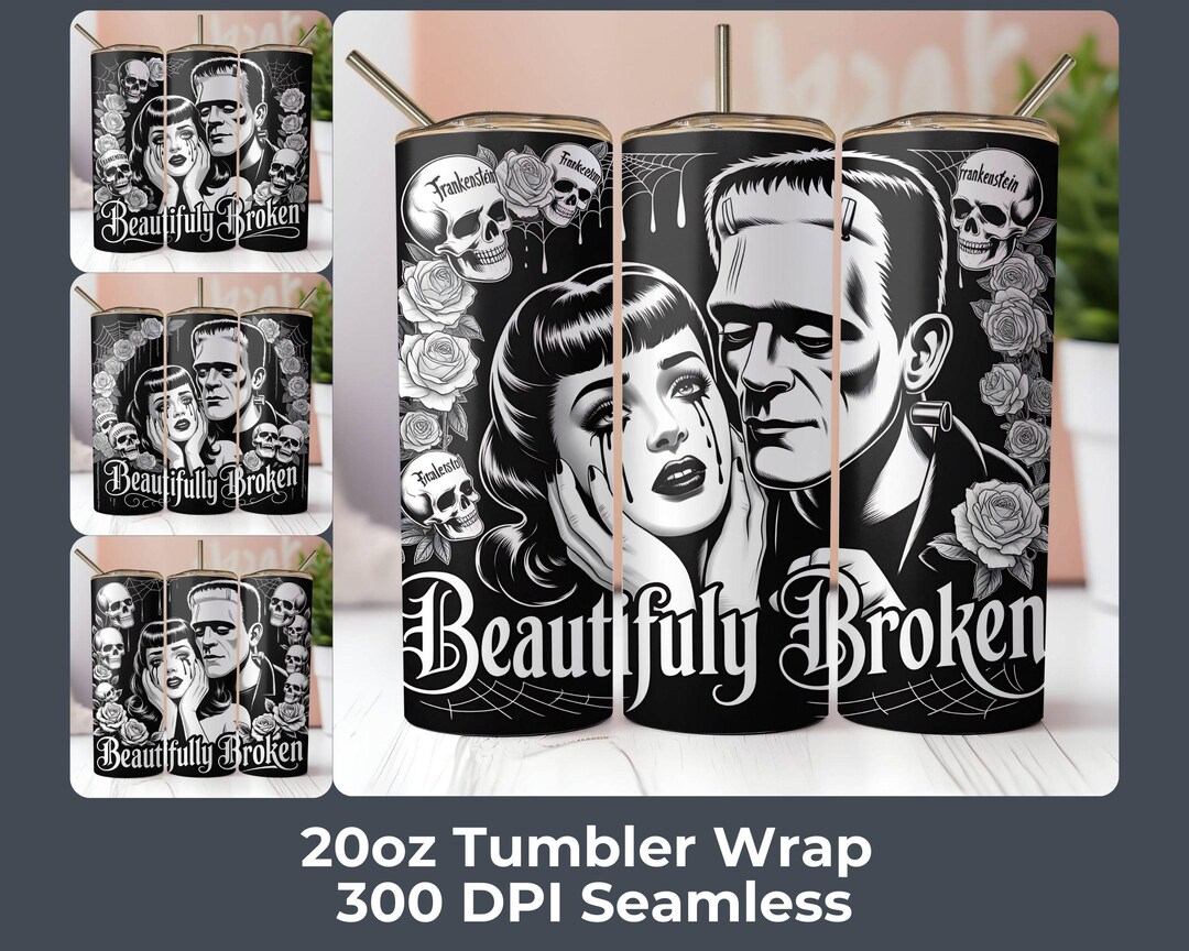 Frankenstein Gothic Tumbler Wrap PNG, Beautifully Broken Tattoo Art ...