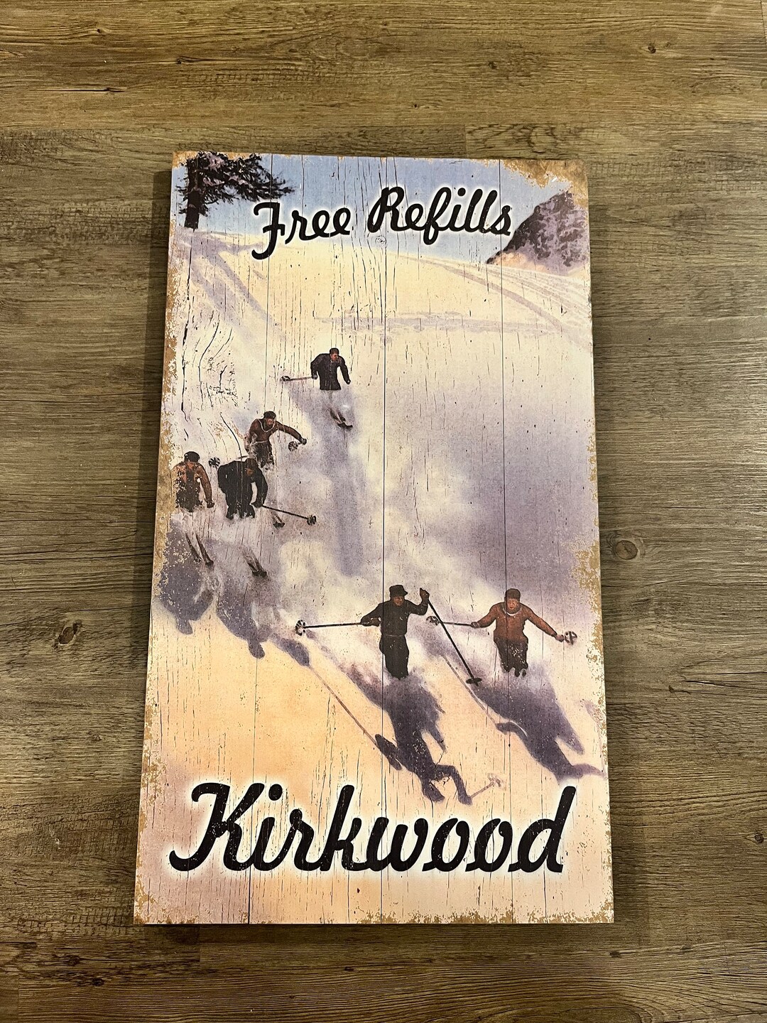 Kirkwood Free Refills Ski Sign, Custom Wood Ski Sign, Free Refills Sign ...