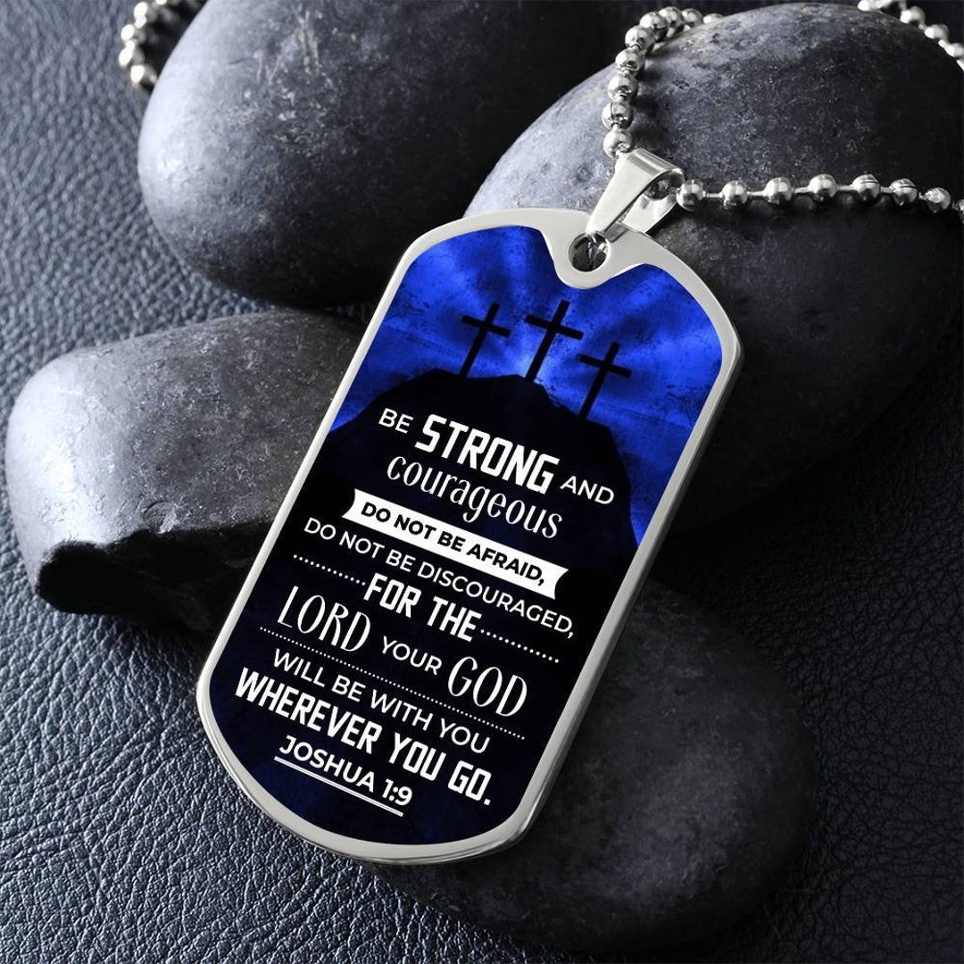 Joshua 1 9, Joshua 1 9 Gift, Joshua 19, Christian Gift, Custom Dog Tag ...