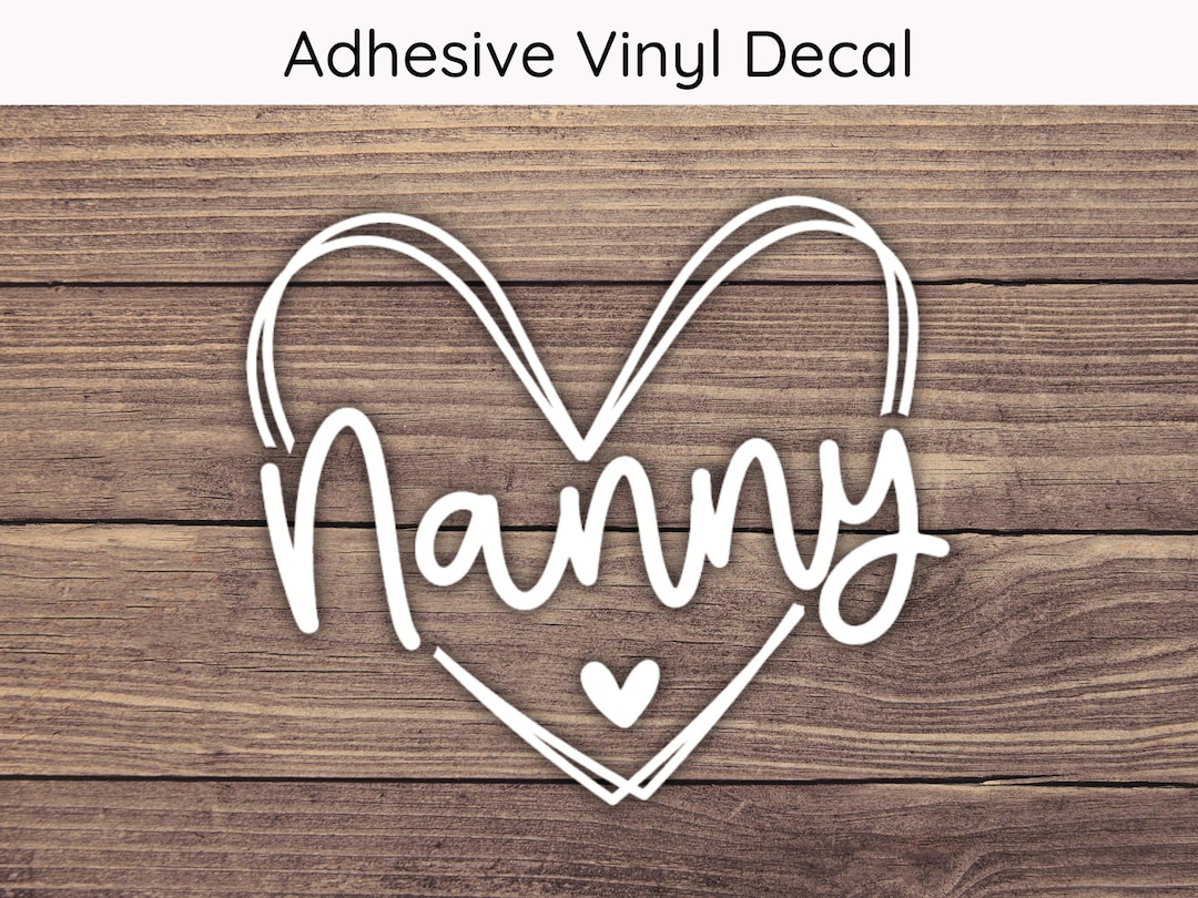 Nanny Heart Decal, Nanny Decal, Nanny Sticker, Nanny Heart Sticker ...