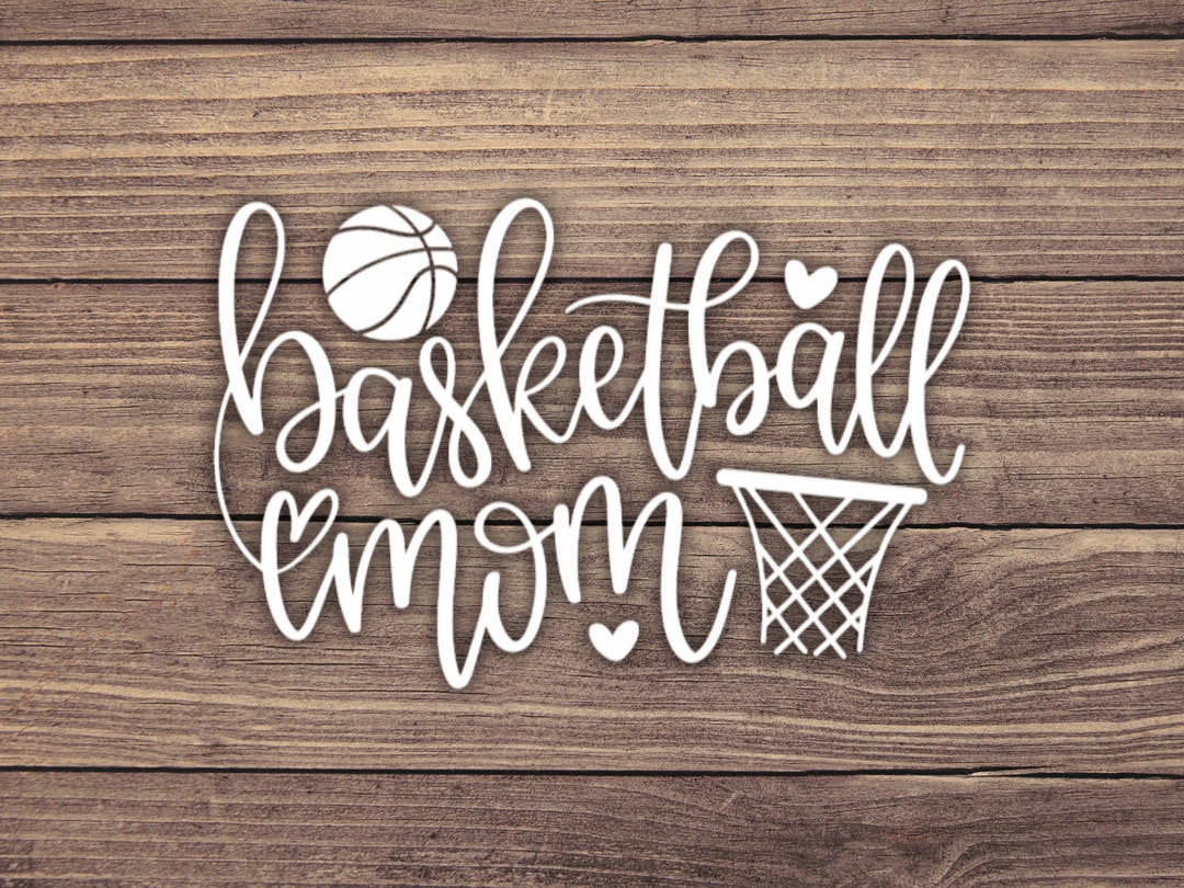 Basketball Mom Decal Design 2 Basketball Mom Sticker - Etsy