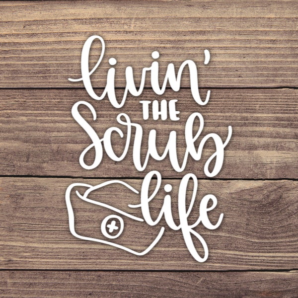 Livin the Scrub Life - Etsy