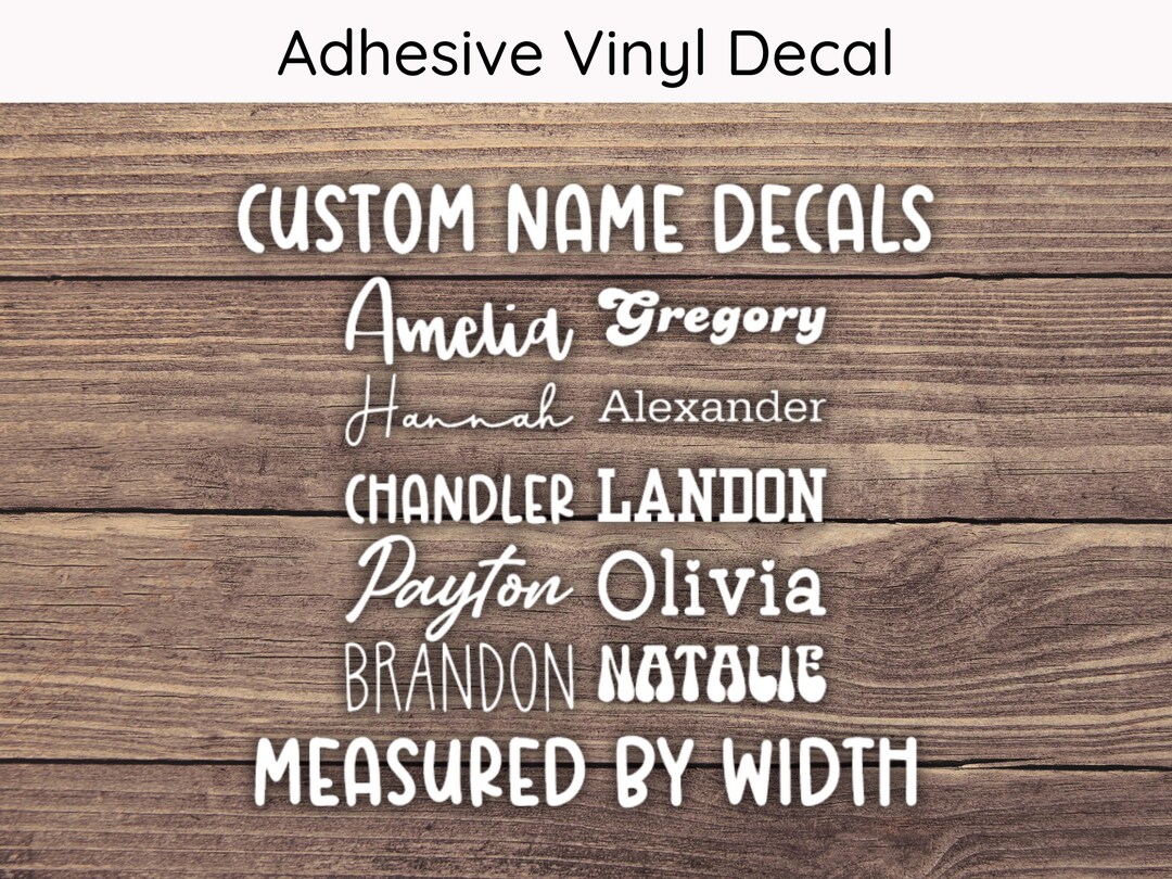 Custom Name Vinyl Decal Measured by Width, Custom Text Decal, Custom ...
