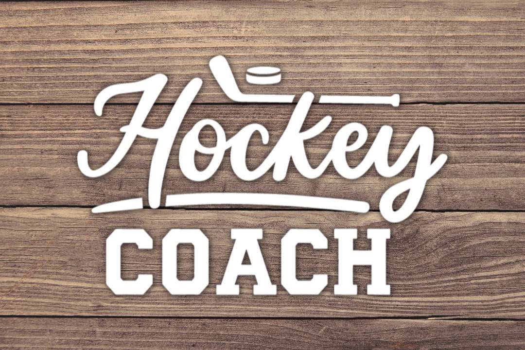 Hockey Coach Decal Multiple Sizes Car Decal, Bumper Sticker, Laptop ...