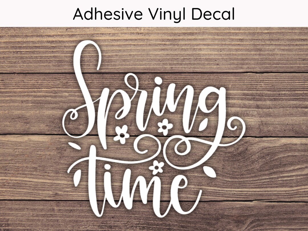 Spring Time Decal - Multiple Sizes - Car Decal, Bumper Sticker, Laptop ...