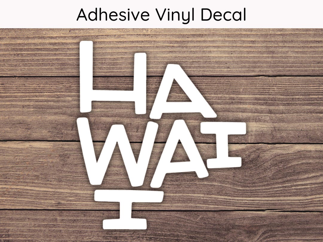 Hawaii State Decal Design 3, Hawaii Decal, Hawaii Home Decal, Hawaii ...
