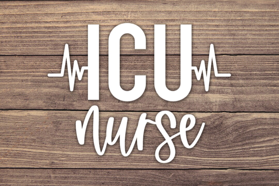ICU Nurse Decal Multiple Sizes Car Decal, Bumper Sticker, Laptop ...