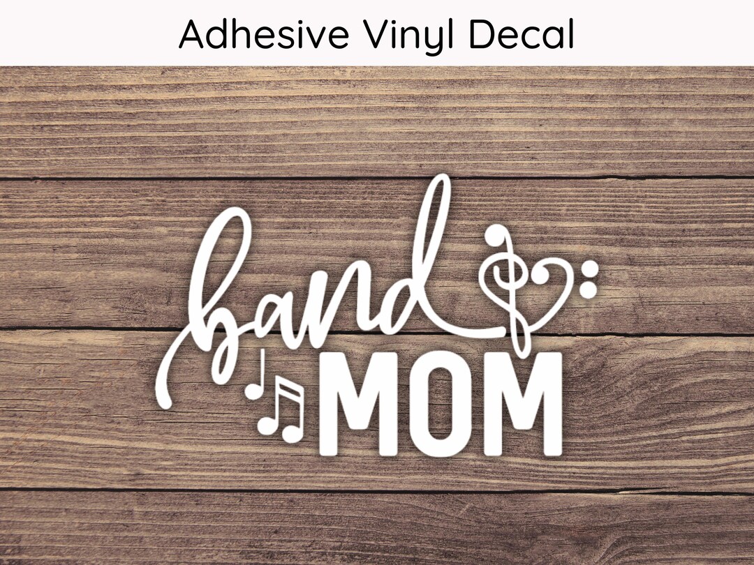 Band Mom Decal Design 2, Marching Vinyl Decals, Mama Bumper Sticker ...