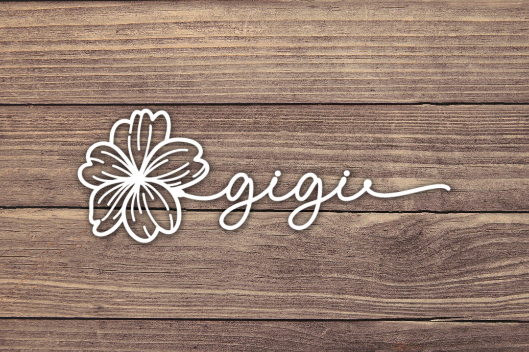Gigi Flower Decal Design 1, Gigi Decal, Gigi Sticker, Gigi Flower ...