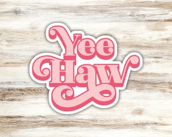 Yee Haw Sticker - Etsy