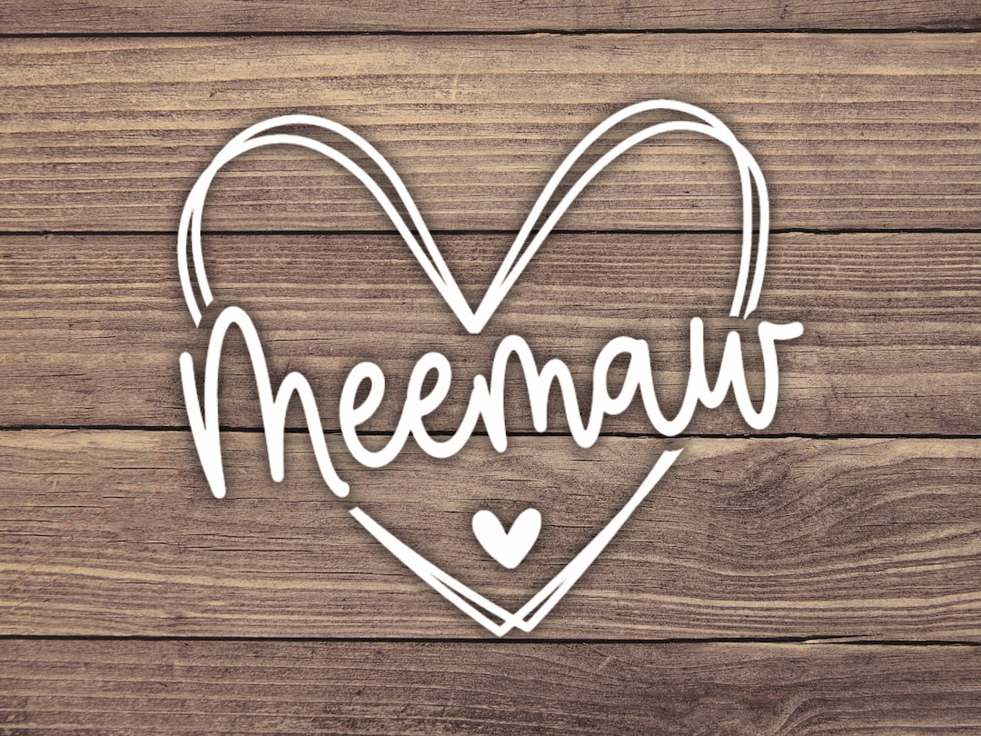 Meemaw Heart Decal, Meemaw Decal, Meemaw Sticker, Meemaw Heart Sticker ...