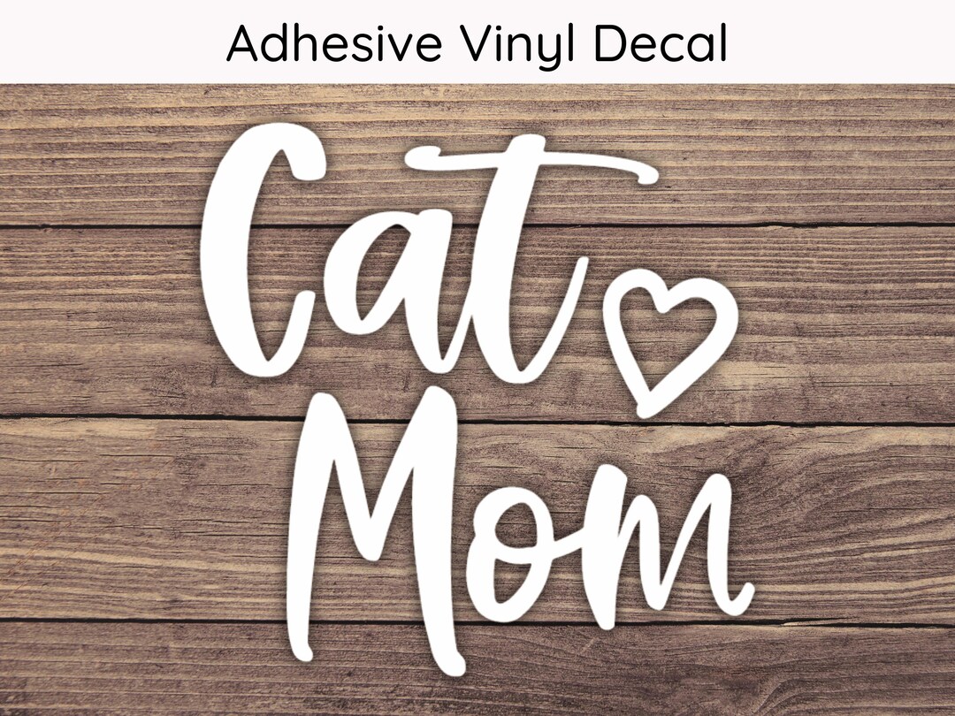 Cat Mom Decal Design 2, Cat Mom Sticker, Cat Decal, Cat Sticker, Cat ...