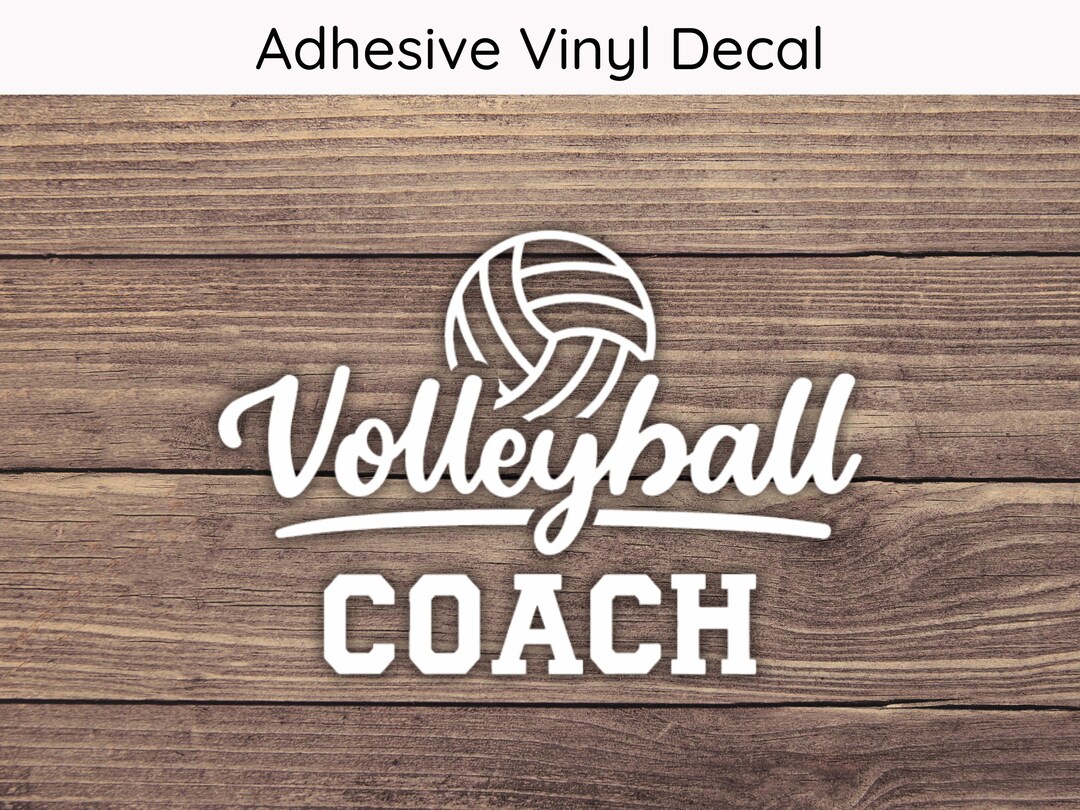 Volleyball Coach Decal - Multiple Sizes - Car Decal, Bumper Sticker ...