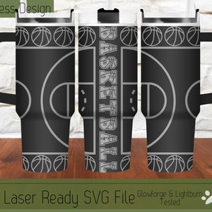 Basketball Tumbler Wrap 40oz SVG File Laser, Engrave File for 40 Oz ...