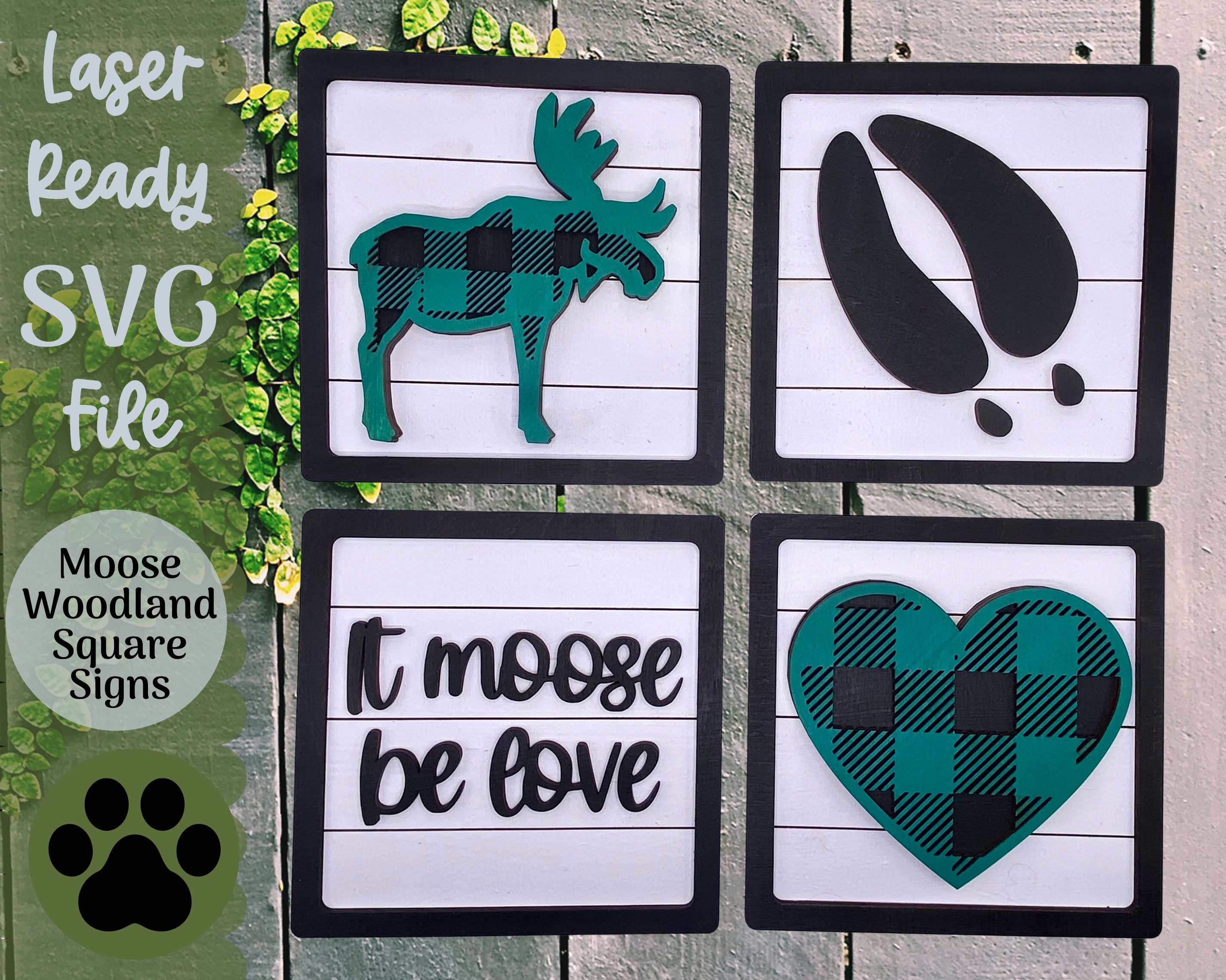 Moose Sign Set SVG File for Laser Cutters 4 Signs With - Etsy